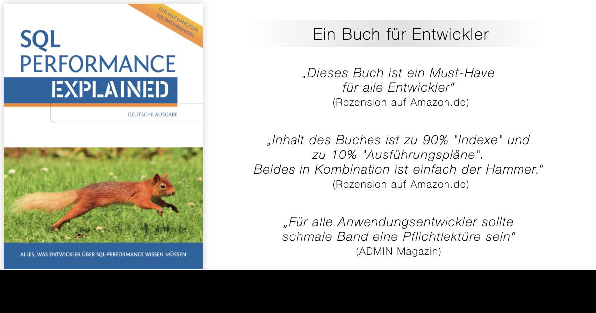 SQL Performance Explained direkt vom Autor mit Gratisversand kaufen
